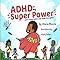ADHD Is My Super Power and It Comes with Great Super Strength: Moore ...
