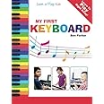 My First Keyboard - Learn To Play: Kids: Parker, Ben: 8601420981362 ...
