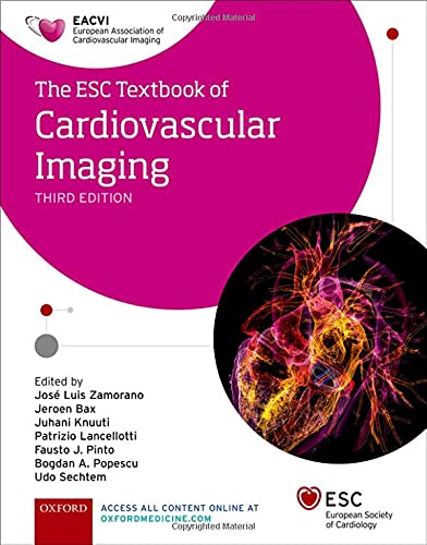The ESC Textbook of Cardiovascular Imaging (The European Society of ...