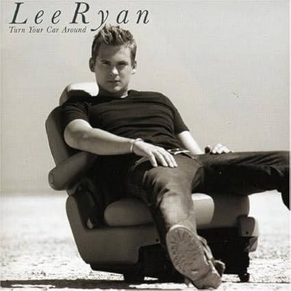 Turn Your Car Around [CD 2] [CD 2] by Lee Ryan (2006-01-10) by Lee Ryan ...