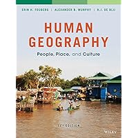 Human Geography: People, Place, and Culture: Fouberg, Erin H., Murphy ...