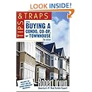 Tips and Traps When Buying a Condo, co-op, or Townhouse: Robert Irwin ...