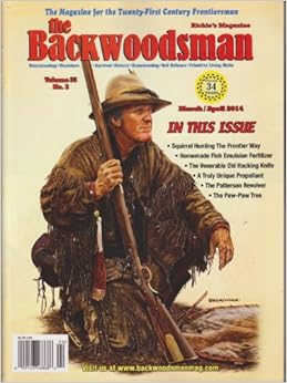 The Backwoodsman Magazine March/April 2014: Amazon.com: Books
