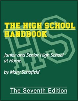 The High School Handbook: Junior and Senior High School at Home ...
