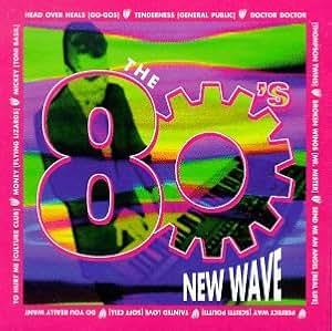 Various Artists - 80's: New Wave - Amazon.com Music