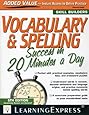 Amazon.com: Vocabulary & Spelling Success in 20 Minutes a Day (Skill ...