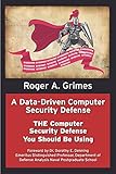 Hacking the Hacker: Learn From the Experts Who Take Down Hackers: Roger A. Grimes: 9781119396215 ...