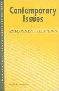 Amazon.com: Contemporary Issues in Employment Relations: 9780913447925 ...