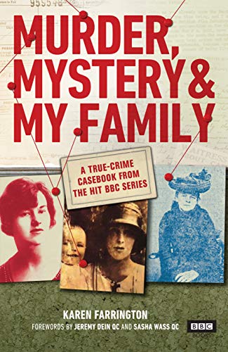 Murder, Mystery and My Family: A True-Crime Casebook from the Hit BBC ...