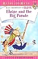 Amazon.com: Eloise and the Big Parade (9781416935230): McClatchy, Lisa, Thompson, Kay, Knight ...