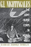 Amazon.com: Bedpan Commando: The Story of a Combat Nurse During World ...