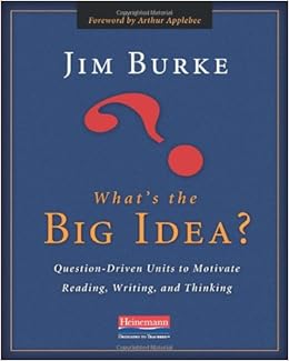 Amazon.com: What's the Big Idea?: Question-Driven Units to Motivate ...