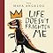 Life Doesn't Frighten Me (Twenty-fifth Anniversary Edition): Maya ...