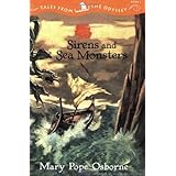 Sirens and Sea Monsters (Tales from the Odyssey, 3): Osborne, Mary Pope ...
