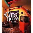 The Cats' House: Bob Walker, Frances Mooney: 9780836221831: Amazon.com ...