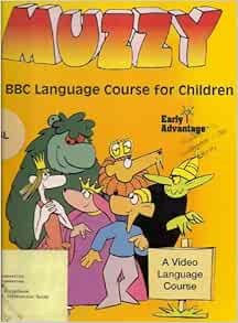 Muzzy ESL (American English) BBC Learning Course for Children Level One ...