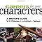 Careers for Your Characters: A Writers Guide to 101 Professions from ...