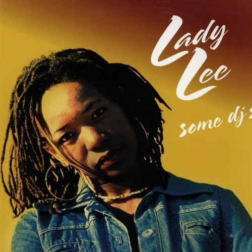 Lady Lee / Some DJ's - Lady Lee