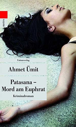 Patasana - Mord am Euphrat: 606 : Ümit, Ahmet, Hallac, Recai: Amazon.es ...