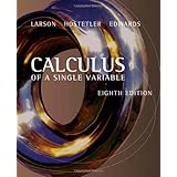 Calculus of a Single Variable: Larson, Ron, Edwards, Bruce H ...