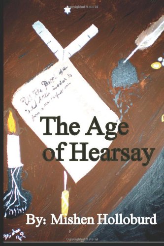 The Age of Hearsay: Holloburd, Mishen, Holloburd, Mishen, Burdick Sr ...