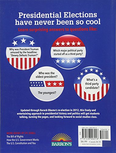 Presidential Elections and Other Cool Facts: Everything Kids Need to ...