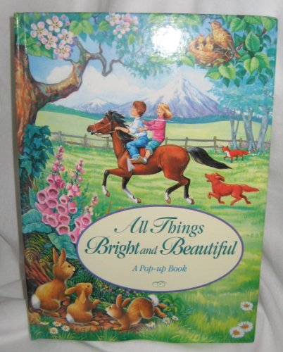Amazon.com: All Things Bright and Beautiful: 9780842316514: Alexander ...