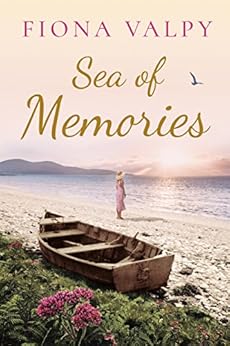 Sea of Memories eBook: Valpy, Fiona: Amazon.ca: Kindle Store
