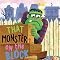 That Monster on the Block: Ganz-Schmitt, Sue, Flowers, Luke ...