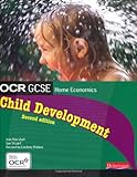OCR Home Economics for GCSE: Child Development: Amazon.co.uk: Carolyn ...