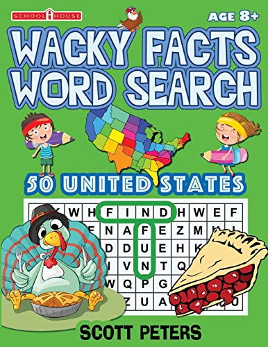 Wacky Facts Word Search: 50 US States (Play and Learn): Peters, Scott ...