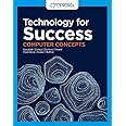 Technology for Success: Computer Concepts (MindTap Course List ...