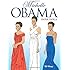The Barack & Michelle Obama Paper Doll & Cut-Out Book: John Boswell ...
