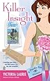 Amazon.com: Killer Insight (Psychic Eye Mysteries, Book 4) (9780451219336): Victoria Laurie: Books