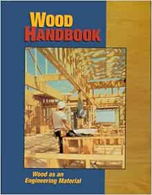 Wood Handbook: Wood as an Engineering Material: Forest Products ...