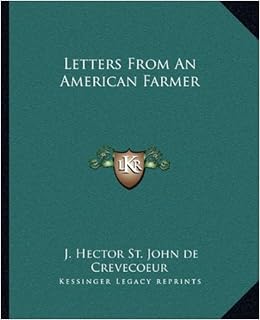 Letters from an American Farmer: Amazon.co.uk: de Crevecoeur, J Hector ...