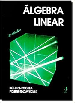 Álgebra Linear - 9788529402024 - Livros na Amazon Brasil