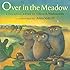 Over in the Meadow: A Nursery Counting Rhyme (A First Little Golden ...