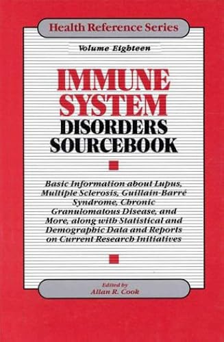 Immune System Disorders Sourcebook: Basic Information About Lupus ...