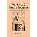 Amazon.com: Past Lives & Present Problems (9780893143817): Manly P ...