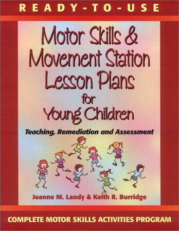 Ready to Use Motor Skills & Movement Station Lesson Plans for Young ...