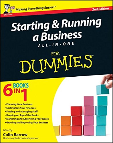 Starting and Running a Business All-in-One For Dummies: Barrow, Colin ...