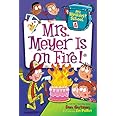 My Weirdest School #4: Mrs. Meyer Is on Fire!: Gutman, Dan, Paillot ...