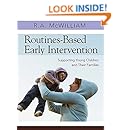 Amazon.com: Routines-Based Early Intervention: Supporting Young ...