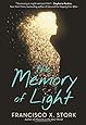 Amazon.com: The Memory of Light (9780545474320): Francisco X. Stork: Books