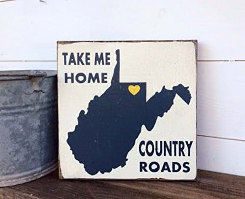 Amazon.com: Take Me Home Country Roads Sign WV Sign West Virginia Sign ...