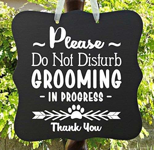 Amazon.com: Dog Grooming Sign, Do Not Disturb, In Progress, Dog Sign ...
