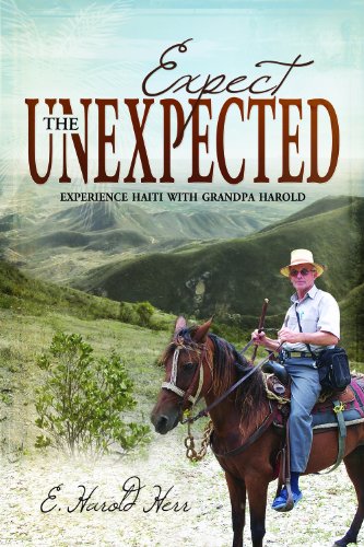 Expect the Unexpected: E. Harold Herr: 9781939084057: Amazon.com: Books