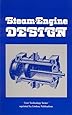 Steam Engine Design: International Correspondence Schools ...