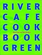 The River Cafe Cookbook: Ruth Rogers, Rose Gray: 9780091812553: Amazon ...